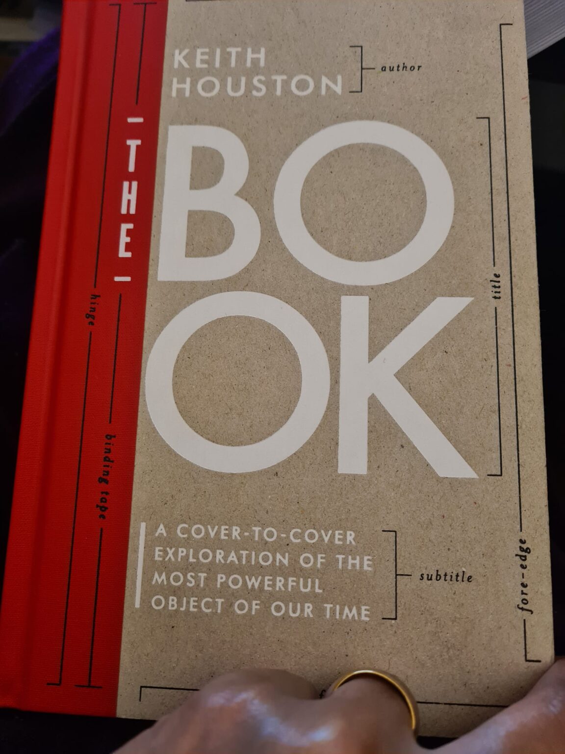 “The Book: A Cover–to–Cover Exploration of the Most Powerful Object of ...